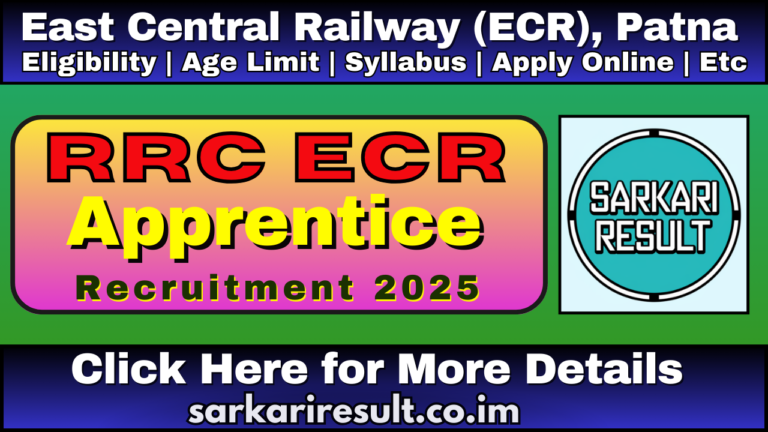 ECR Patna Recruitment 2025: 1154 Apprentice Positions Open – Apply Now!