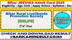 Bihar JEEViKA Admit Card 2025 Released: Download Hall Ticket for 2,747 Posts